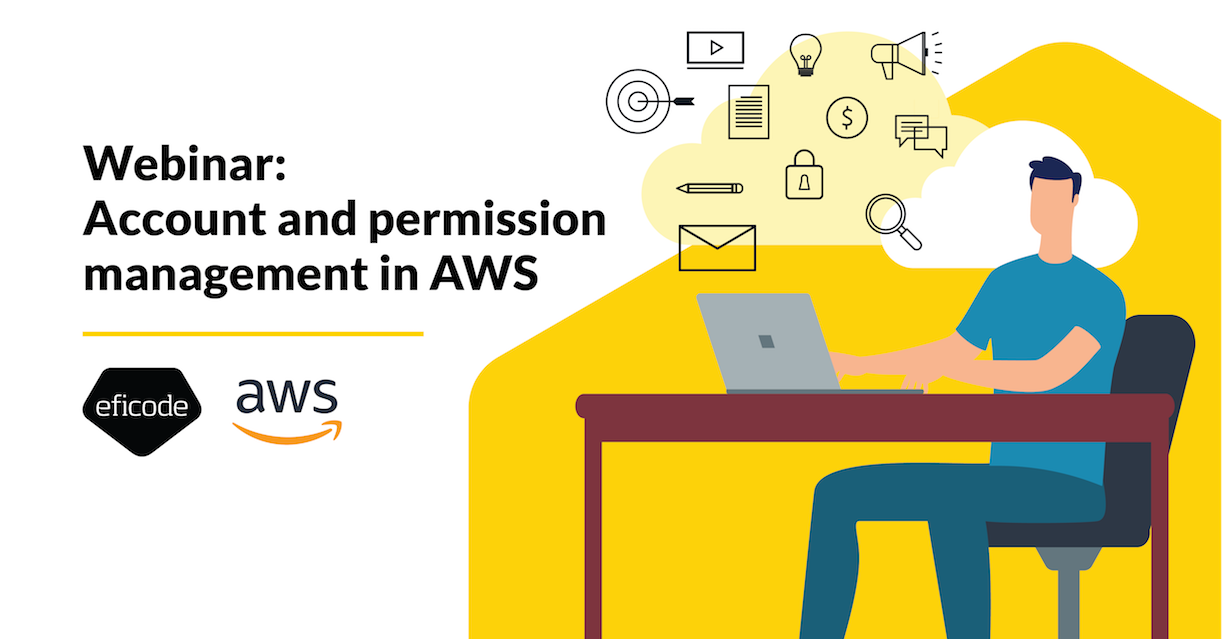 Webinar: Account and permission management in AWS